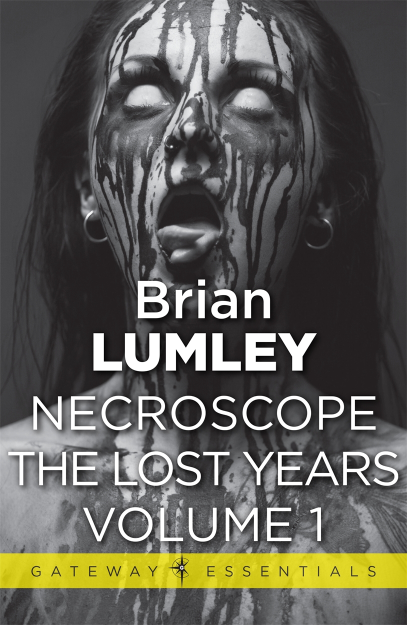 Necroscope The Lost Years Vol 1 by Brian Lumley | SF Gateway - Your ...