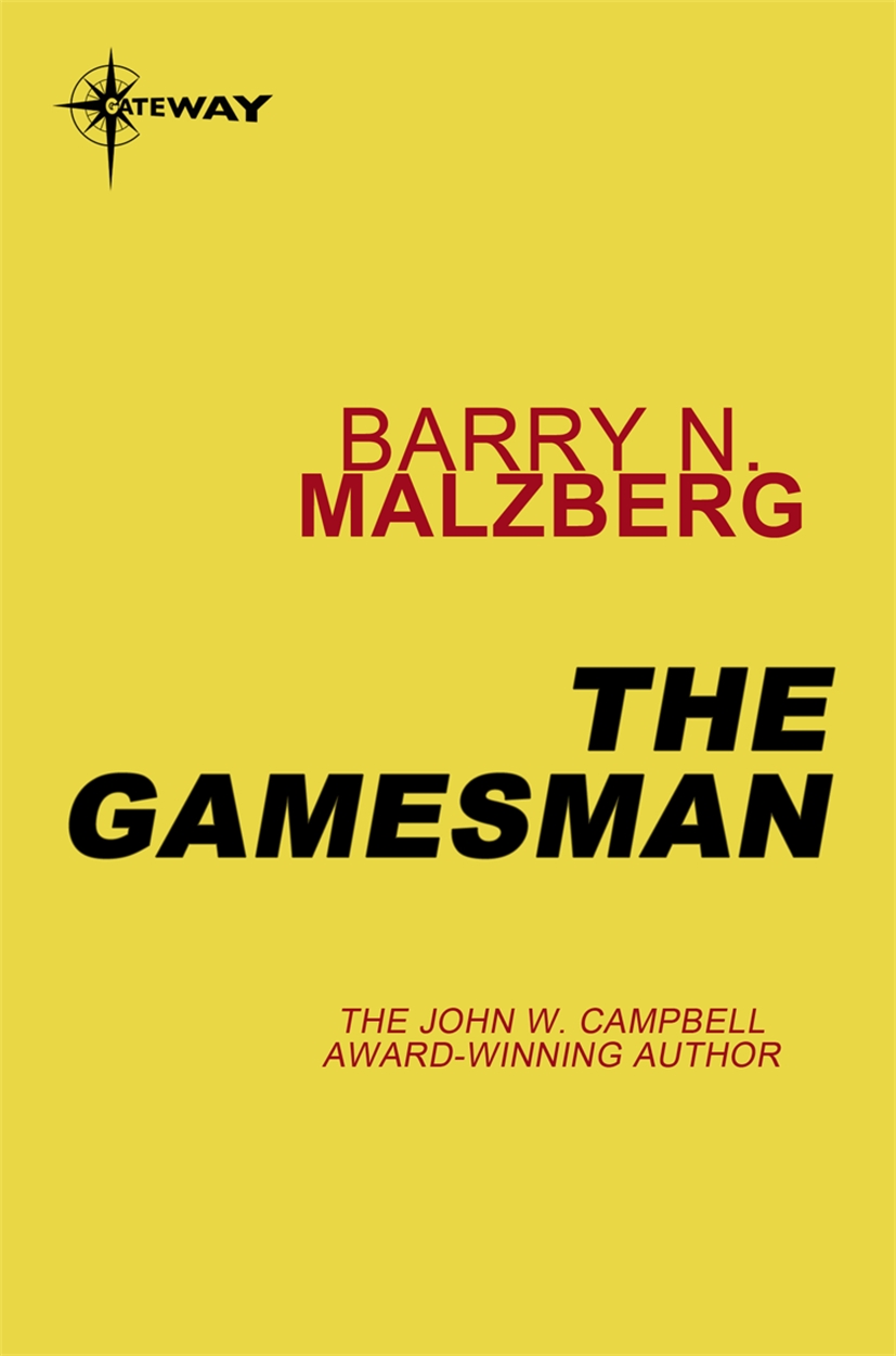 The Gamesman by Barry N. Malzberg | SF Gateway - Your Portal to the ...