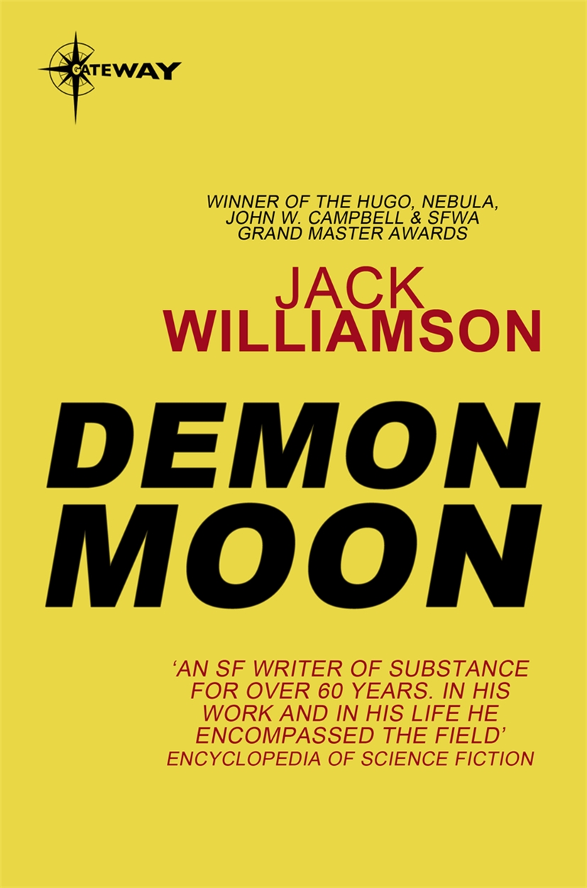 Demon Moon by Jack Williamson | SF Gateway - Your Portal to the Classics of SF & Fantasy