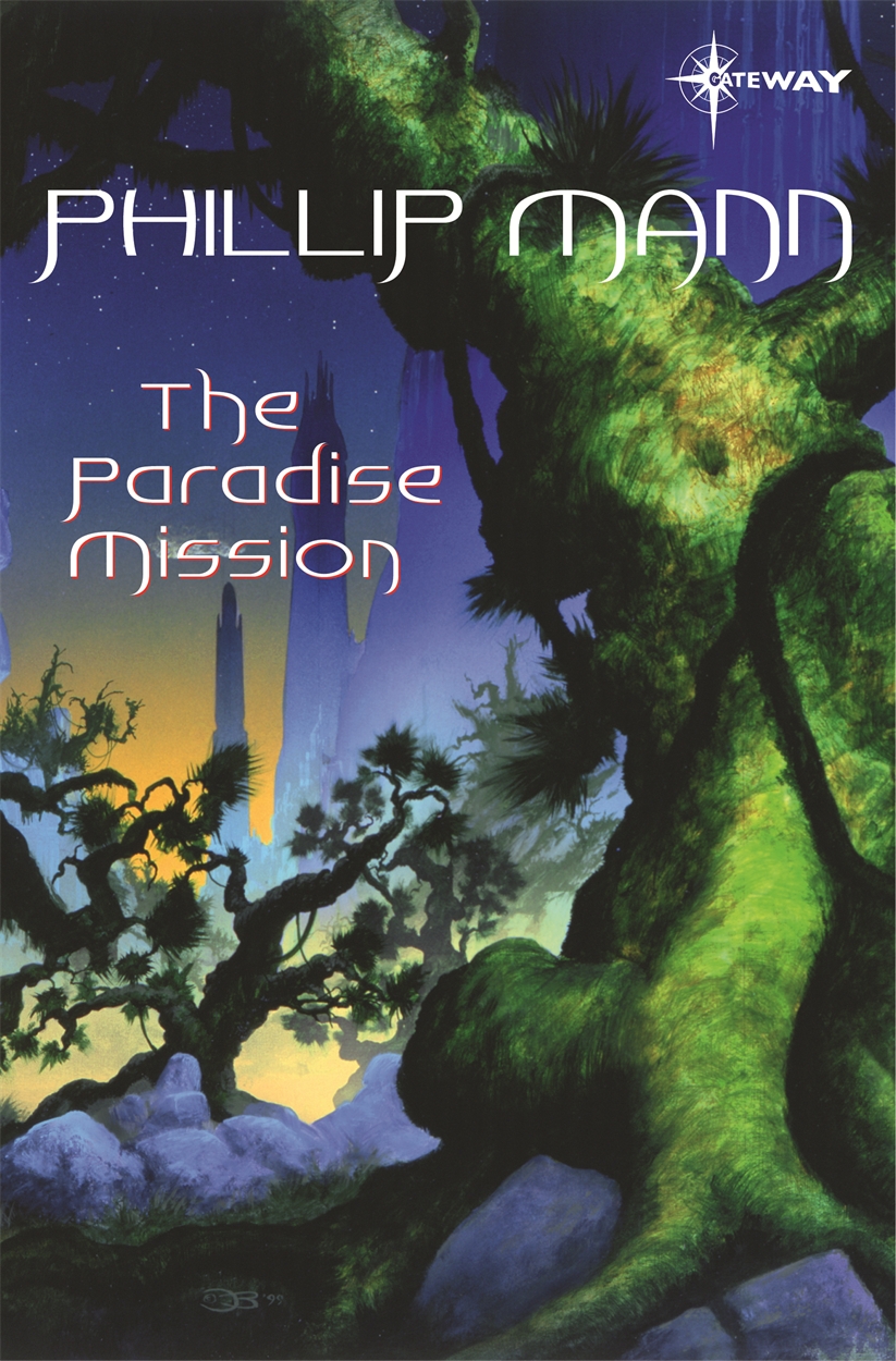 The Paradise Mission by Phillip Mann | SF Gateway - Your Portal to the ...