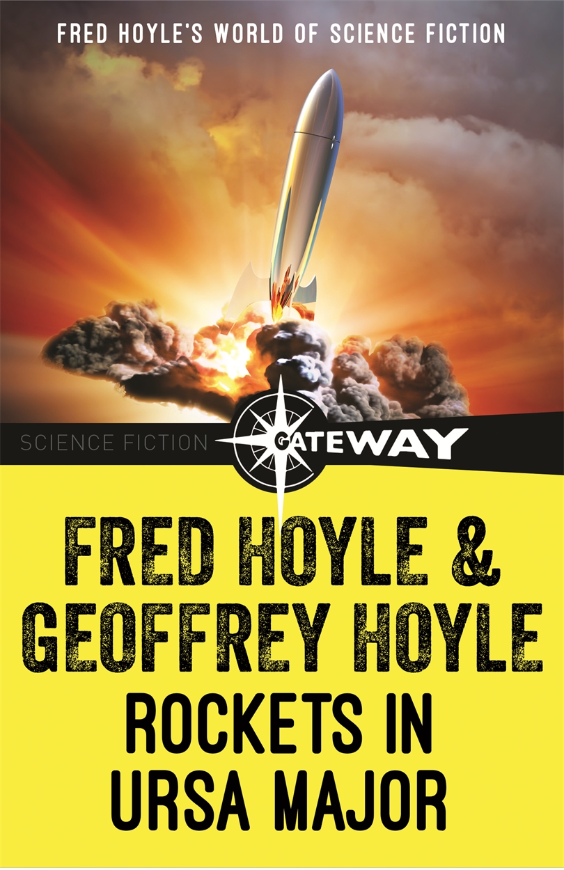 Rockets in Ursa Major by Fred Hoyle | SF Gateway - Your Portal to the ...