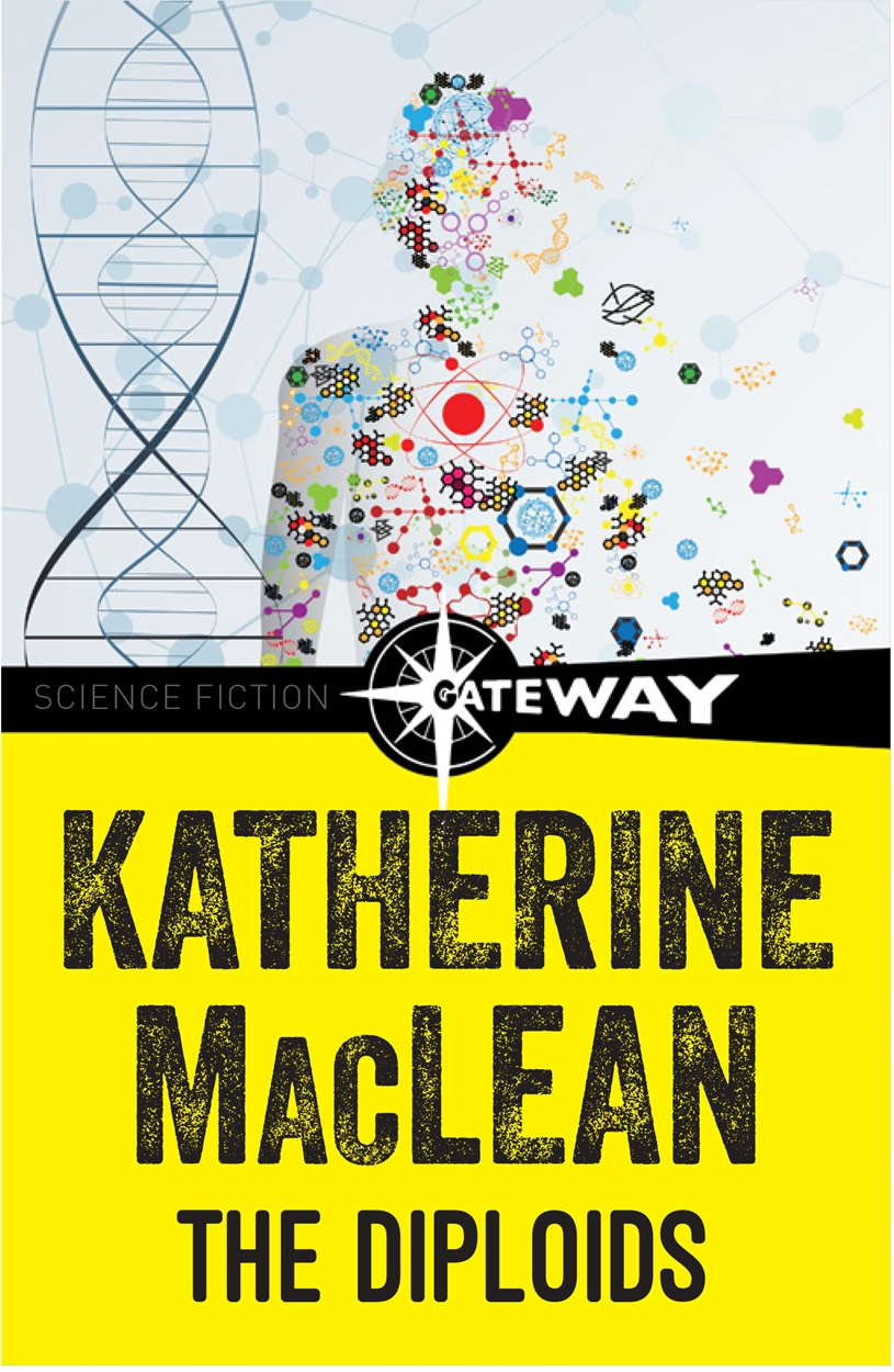 The Diploids by Katherine MacLean | SF Gateway - Your Portal to the ...
