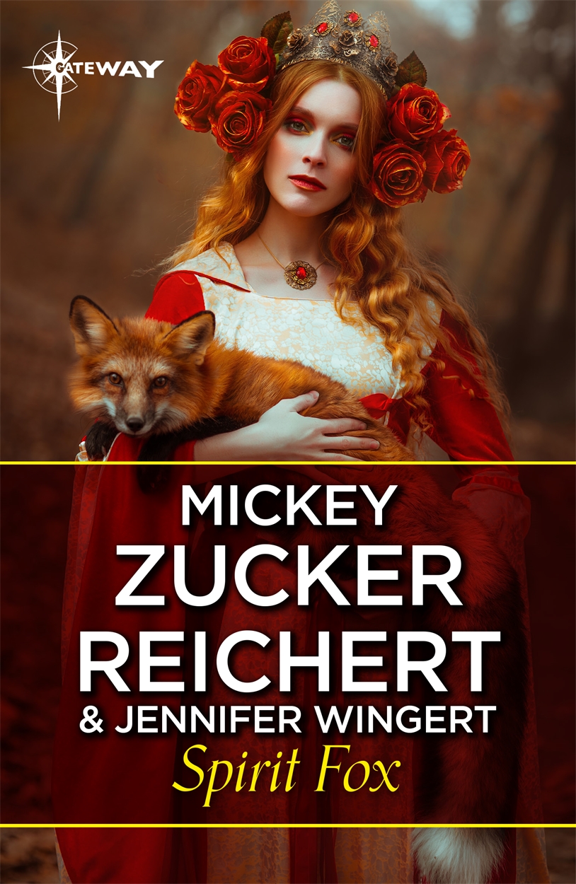 Spirit Fox by Mickey Zucker Reichert | SF Gateway - Your Portal to the ...