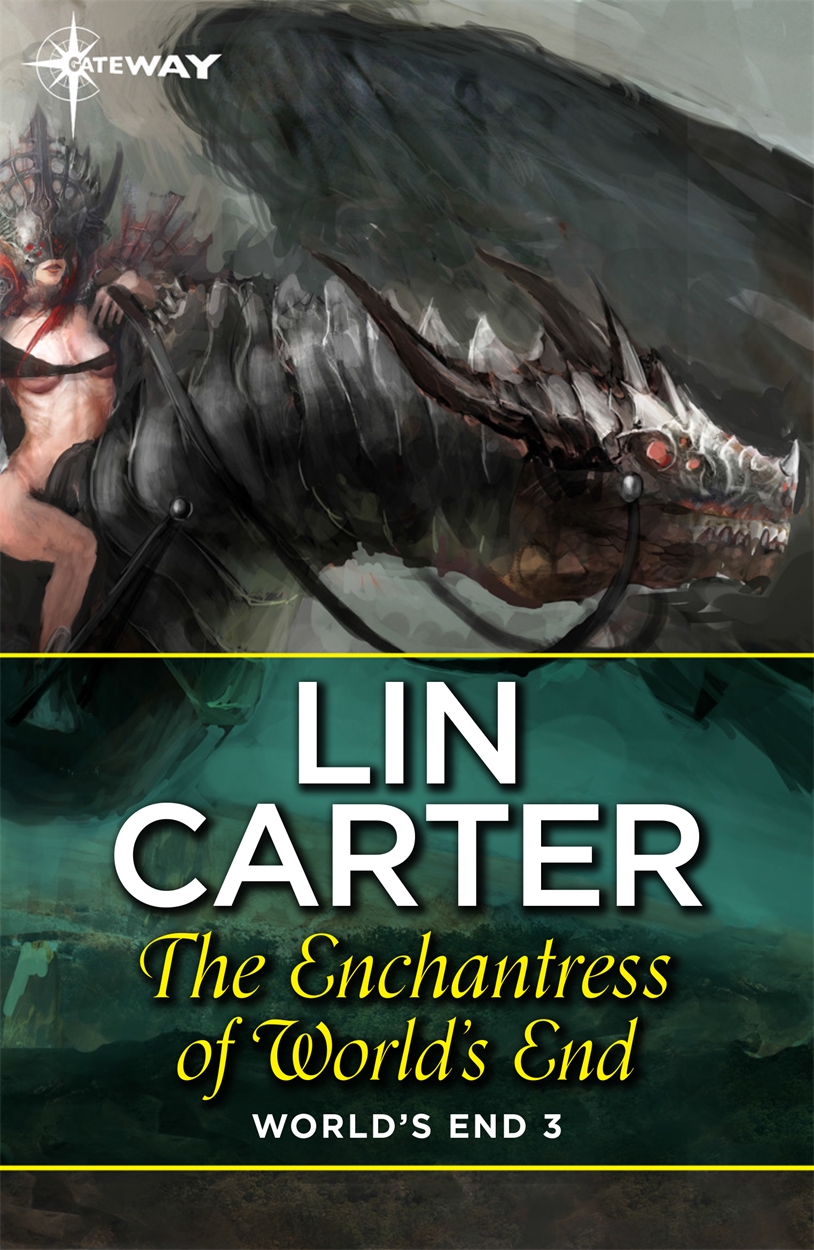 The Enchantress of World’s End by Lin Carter | SF Gateway - Your Portal ...